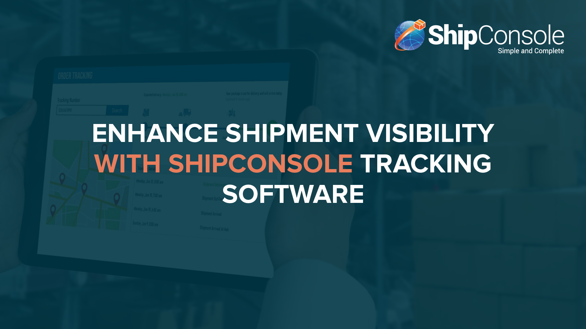 Shipment Tracking Software for Enhanced Visibility